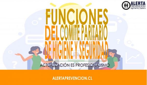 Funciones del Comité Paritario de Higiene y Seguridad - Alerta de ...